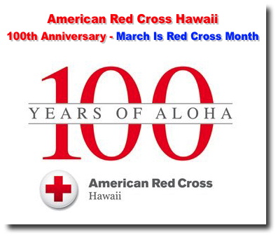 American Red Cross Hawaii - 100th Anniversary - March Is Red Cross ...