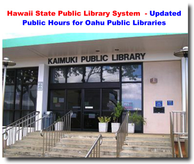 Hawaii State Public Library System - Updated Public Hours for Oahu ...