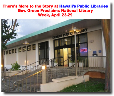 There's More to the Story at Hawaii's Public Libraries | Gov. Green ...